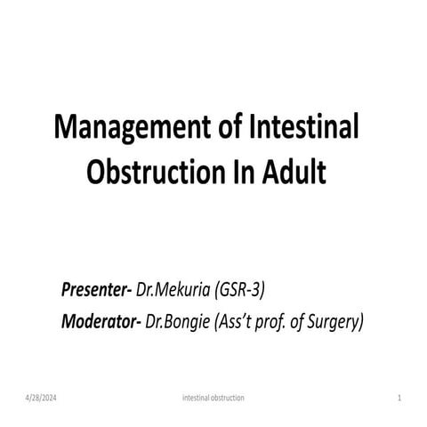 Management of Intestinal Obstruction In Adult.pptx