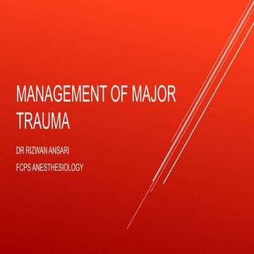 Management of major traumaMAIN.pptx