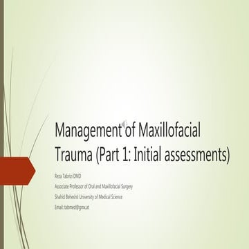 Management of maxillofacial trauma | PPTX
