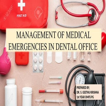MANAGEMENT OF MEDICAL EMERGENCIES IN DENTAL OFFICE | PPTX