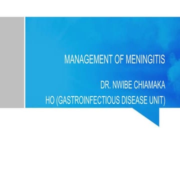 Understanding MANAGEMENT OF MENINGITIS.pptx