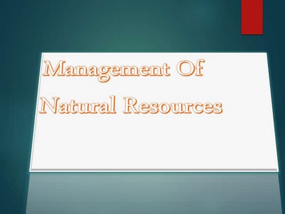 Management of natural resources | PPT | Environmental Services Industry ...