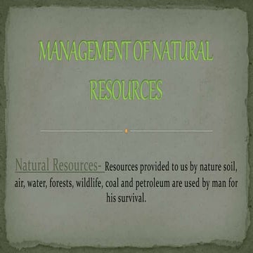 Management of natural resources | PPT