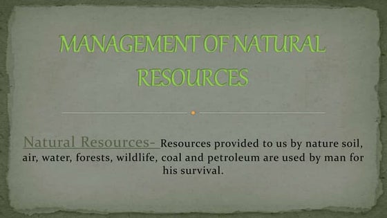 Conservation of natural resources | PPT