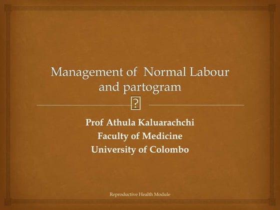 MANAGEMENT OF LABOUR | PPTX