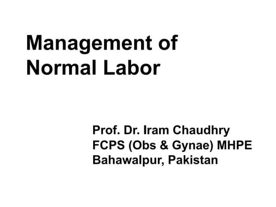MANAGEMENT OF LABOUR | PPTX