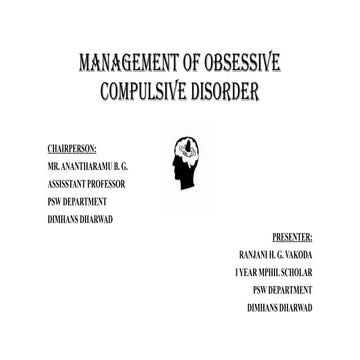 Management of Obsessive and Compulsive Disorder.pptx