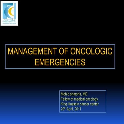 Management of oncology emergencies, Mohh'd sharshir | PPTX | Cancer ...