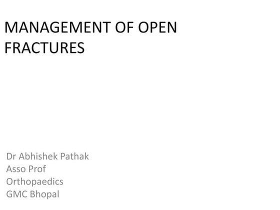 Open Fracture | PPT