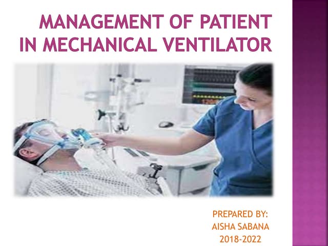 Care of patient on ventilator | PPTX