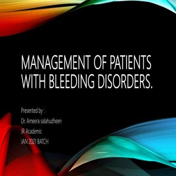 Management of patients with bleeding disorders.pptx