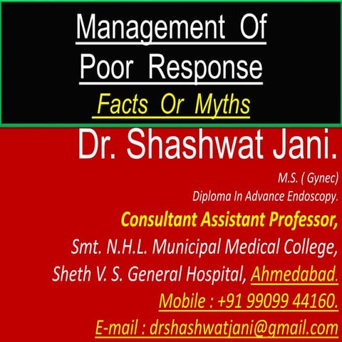 MANAGEMENT OF POOR RESPONDERS IN IVF BY DR SHASHWAT JANI | PPTX