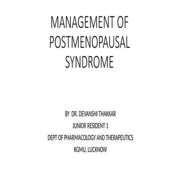 MANAGEMENT OF POSTMENOPAUSAL SYNDROME.pptx