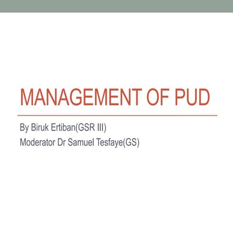 Management of pud | PPTX