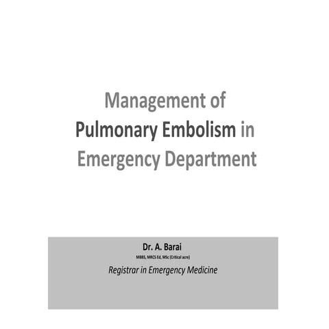 management of pulmonary embolism in emergency department | PPT