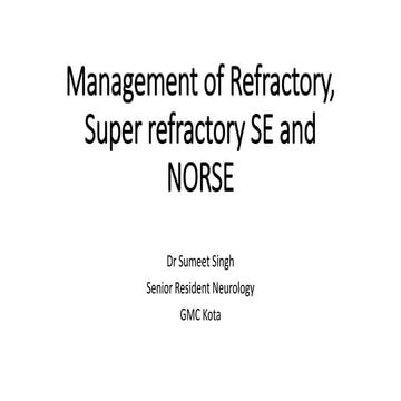 Management of Refractory, Super refractory SE and.pptx