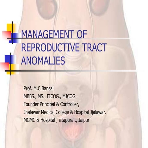 Management of reproductive tract anomalies1 | PPTX