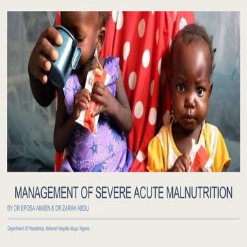 Management of Severe Acute Malnutrition.pptx
