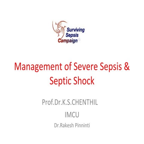 CME: Management of Severe Sepsis & Septic Shock | PPT