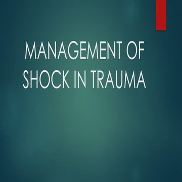 MANAGEMENT OF SHOCK IN TRAUMA for mbbs students | PPTX