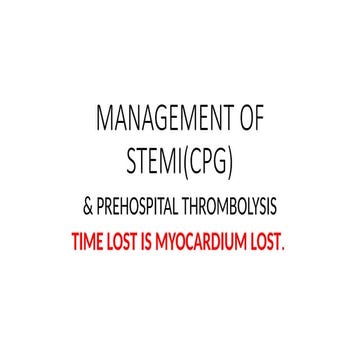 MANAGEMENT OF STEMI IN MALAYSIA(CPG).pptx