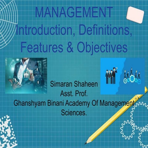 What is Management, its Features & Objectives | PPT