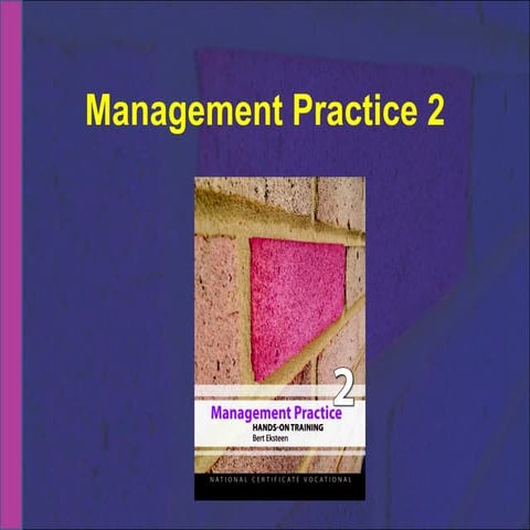 NCV 2 Management Practice Hands-On Support Slide Show - Module 3 | PPT ...