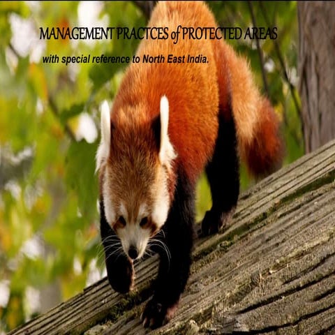 Management practices in protected areas with specialreference to | PPTX