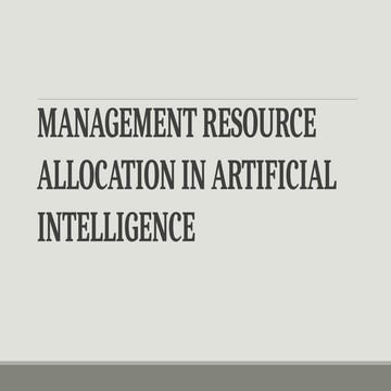 MANAGEMENT RESOURCE ALLOCATION IN ARTIFICIAL INTELLIGENCE.pptx