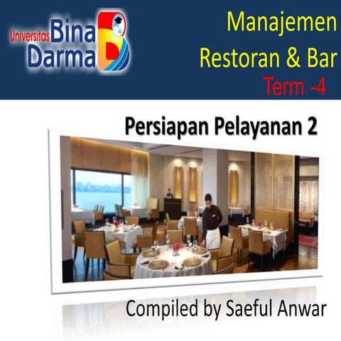 Management Resto Bar Term 4 persiapan pelayanan 2.pptx