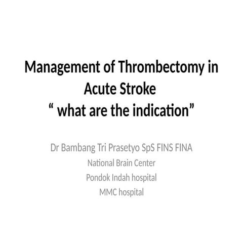 management stroke with trombectoomy.pptx