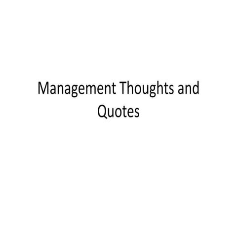 "Management Thoughts and Quotes" | PPTX