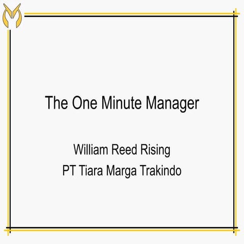Management training the one minute manager | PPT