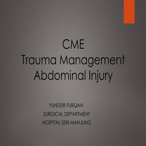 management trauma abdominal injury of abdominal trauma | PPT