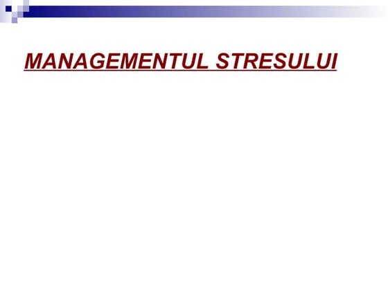 Managementul stresului | PPTX