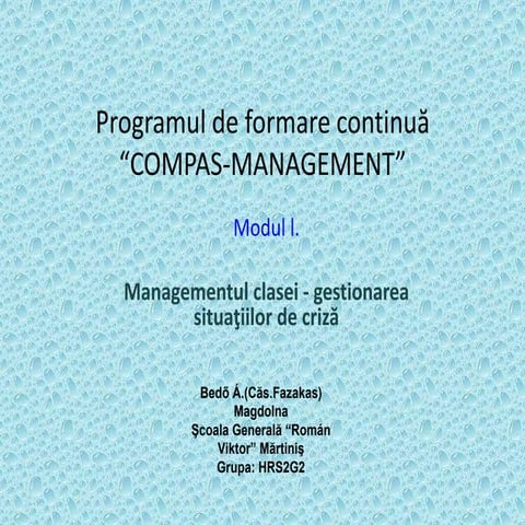 Managementul clasei si gestionarea situatiilor de criza | PPTX
