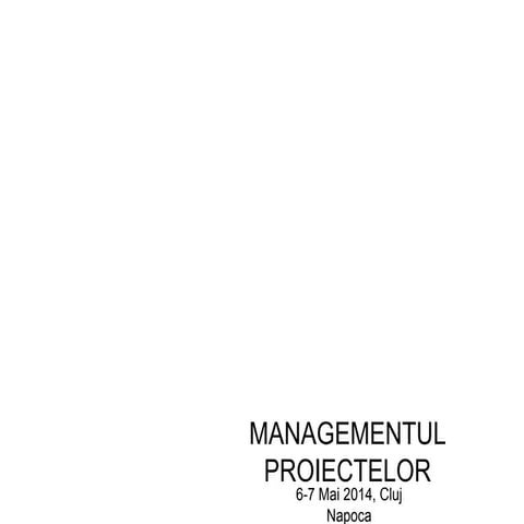 Managementul proiectelor | PPTX