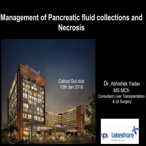 Managemnt of pancreatic necrosis and fluid collection | PPTX