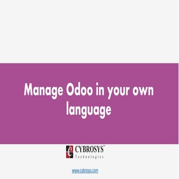 Manage odoo in your own language | PPT