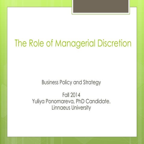 Managerial discretion by yuliya_ponomareva | PPTX | Business ...