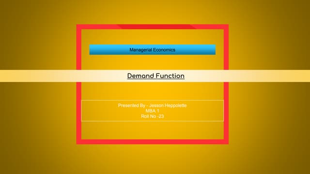 Managerial Economics Demand Function Pptx