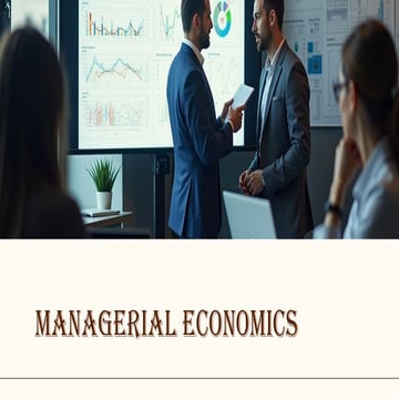 Managerial Economic for Business Economics.pptx
