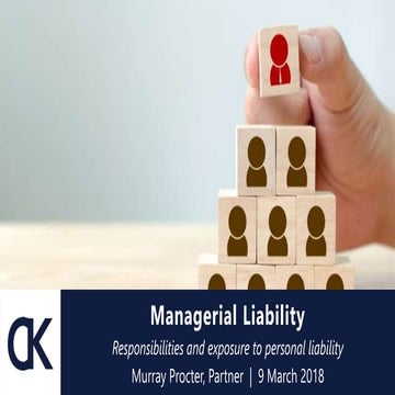 Managerial Liability - Responsibilities and exposure to personal ...