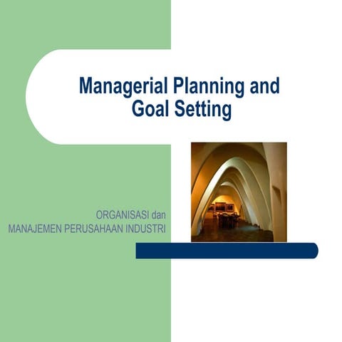 Managerial planning and goal setting | PPS