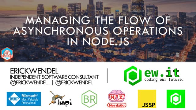 Managing The Flow Of Asynchronous Operations In Nodejs Sfnode Ppt 5593