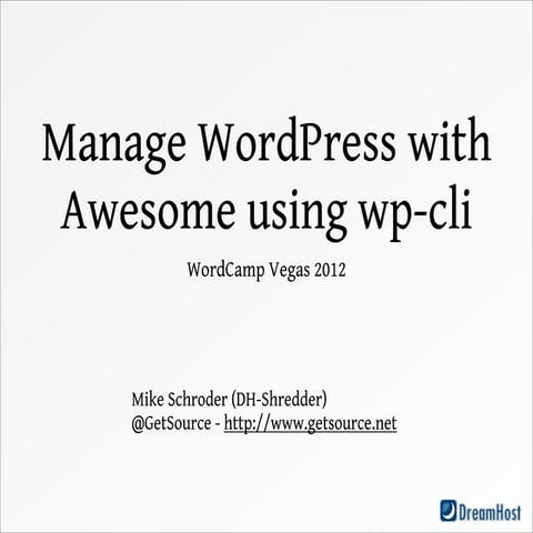 Manage Wordpress With Awesome Using Wp Cli Ppt 