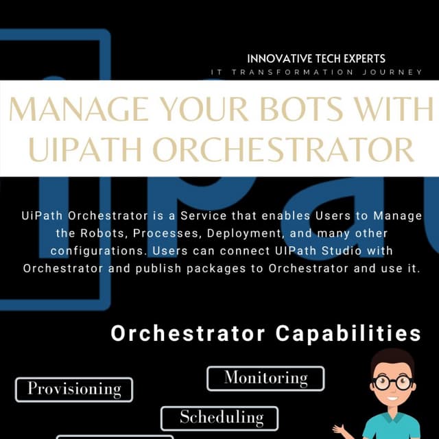 Manage Your Bots with UiPath Orchestrator | PDF