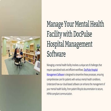 Manage Your Mental Health Facility with DocPulse Hospital Management Software | PPT