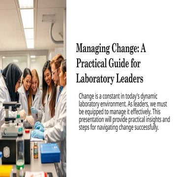 Managing-Change-A-Practical-Guide-for-Laboratory-Leaders.pptx