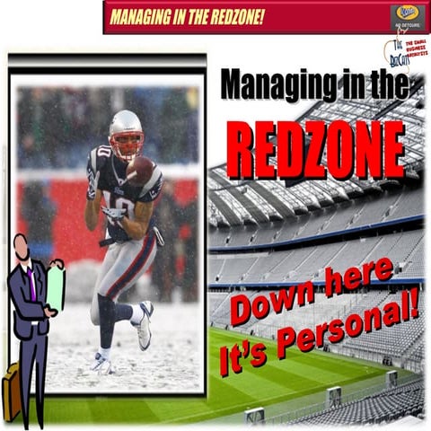 Managing in the RedZone | PPT